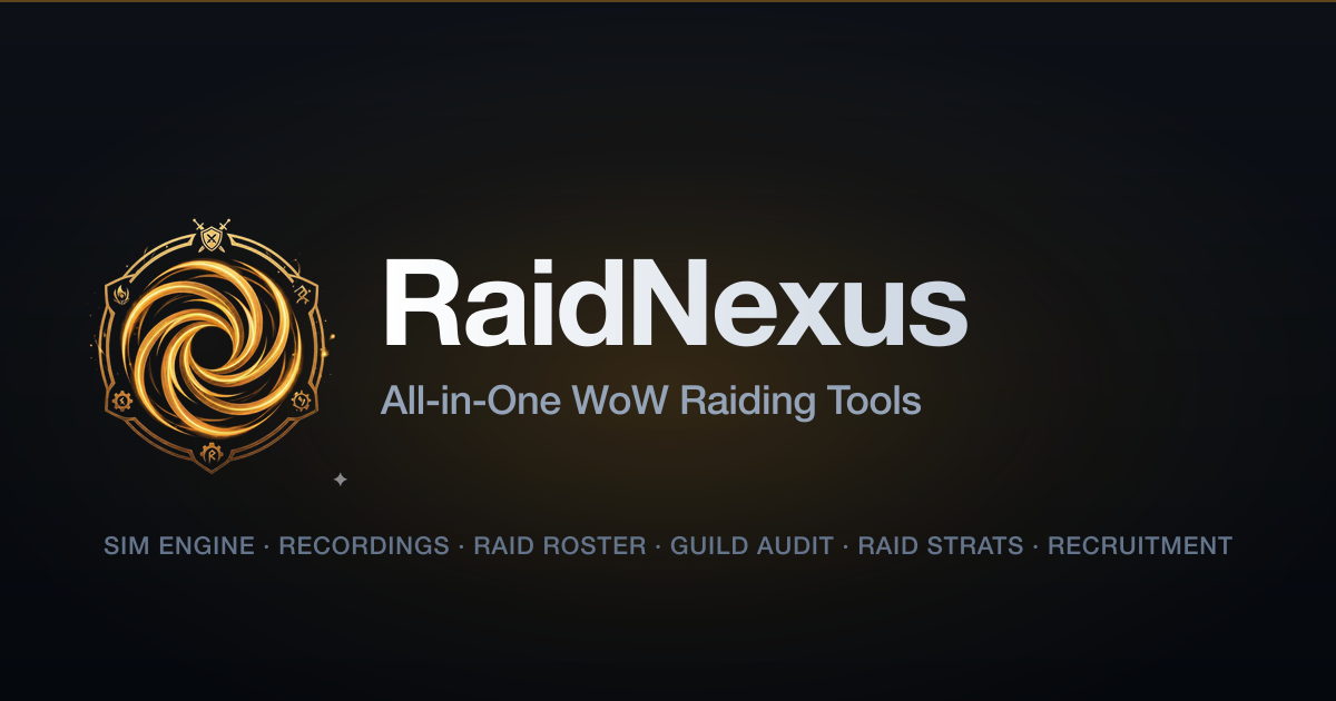 RaidNexus — All-in-One WoW Raiding Tools